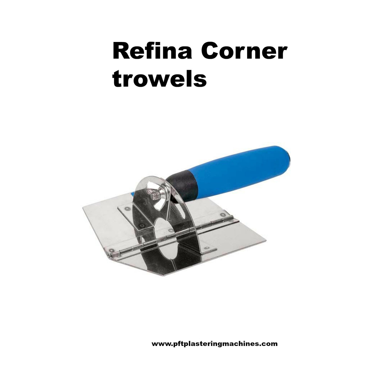 Refina adjustable corner trowel – PFT Wales